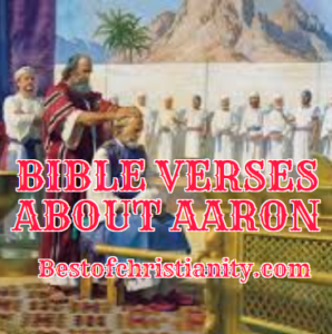 Bible Verses About Aaron