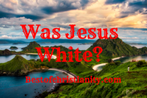 Was Jesus White?